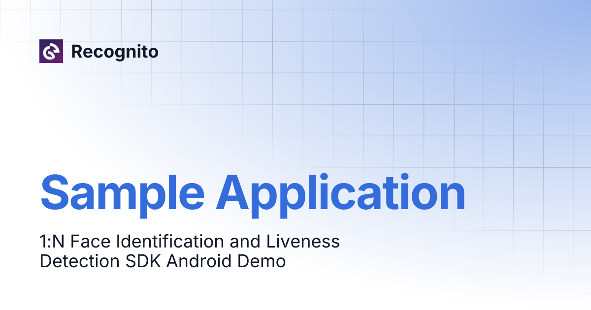 Sample Application | Recognito