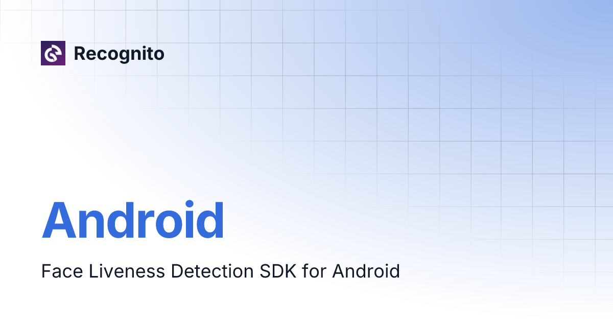 Android | Recognito